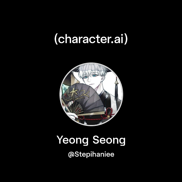 Chat with Yeong Seong | character.ai | AI Chat, Reimagined–Your Words. Your World.