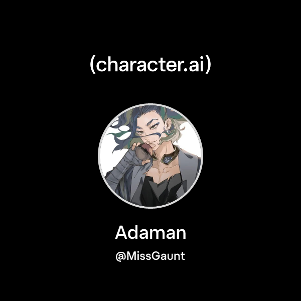 Chat with Adaman | character.ai | AI Chat, Reimagined–Your Words. Your ...