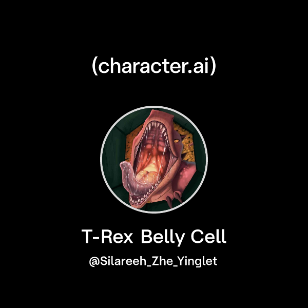 Chat with T-Rex Belly Cell | character.ai | AI Chat, Reimagined–Your ...