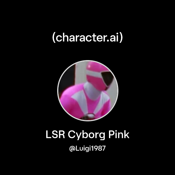 Chat with LSR Cyborg Pink | character.ai | AI Chat, Reimagined–Your ...