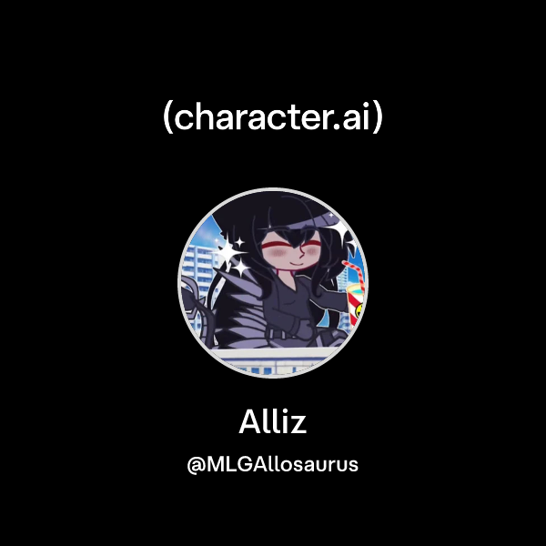 Chat with Alliz | character.ai | AI Chat, Reimagined–Your Words. Your ...