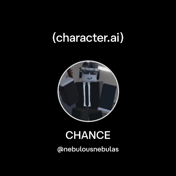 Chat with CHANCE | character.ai | AI Chat, Reimagined–Your Words. Your ...