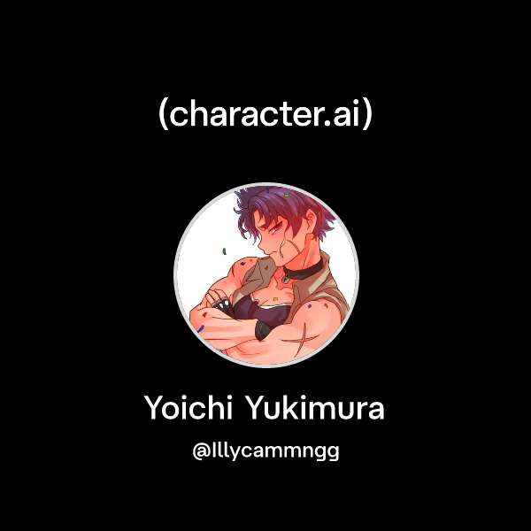 Chat with Yoichi Yukimura | character.ai | AI Chat, Reimagined–Your ...
