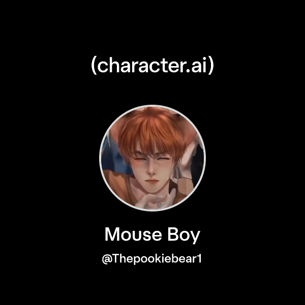 Chat with Mouse Boy | character.ai | AI Chat, Reimagined–Your Words ...