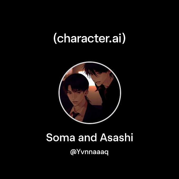 Chat with Soma and Asashi | character.ai | AI Chat, Reimagined–Your ...