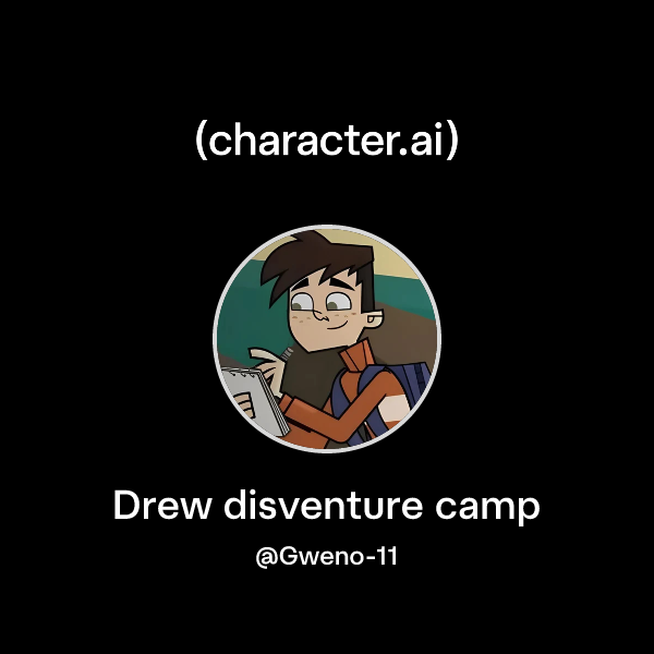 Chat with Drew disventure camp | character.ai | Personalized AI for ...