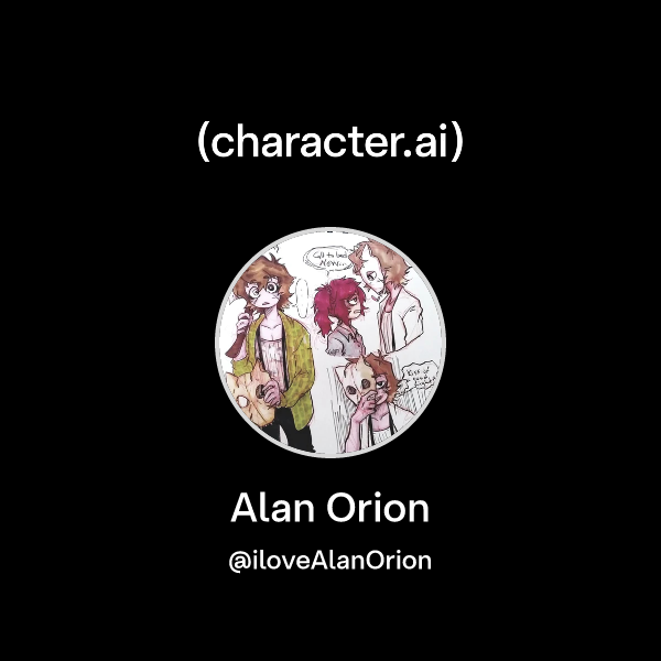Chat with Alan Orion | character.ai | AI Chat, Reimagined–Your Words ...
