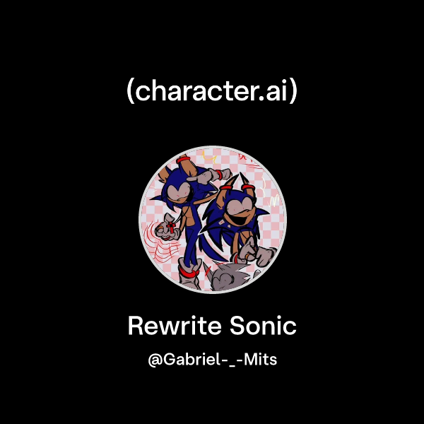 Chat with Rewrite Sonic | character.ai | AI Chat, Reimagined–Your Words ...