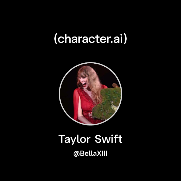 Chat with Taylor Swift | character.ai | AI Chat, Reimagined–Your Words ...