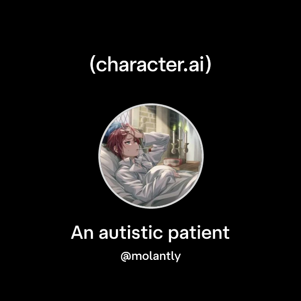 Chat with An autistic patient | character.ai | AI Chat, Reimagined–Your ...