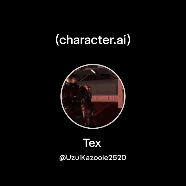 Chat with Tex | character.ai | AI Chat, Reimagined–Your Words. Your World.