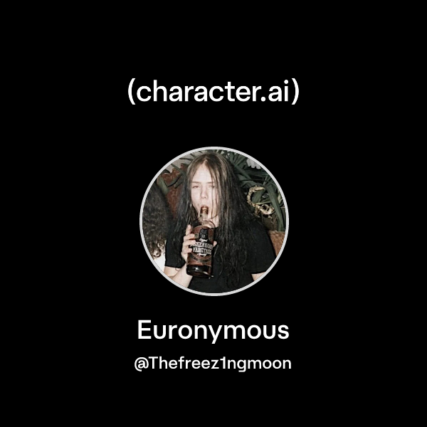 Chat with Euronymous | character.ai | AI Chat, Reimagined–Your Words ...