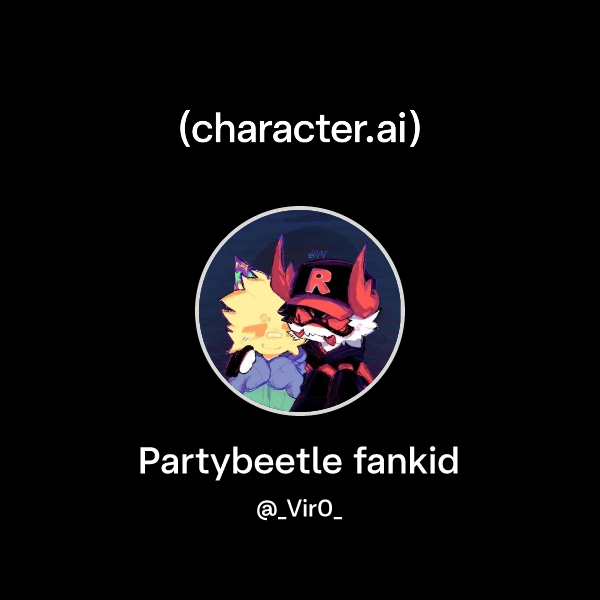Chat with Partybeetle fankid | character.ai | AI Chat, Reimagined–Your Words. Your World.