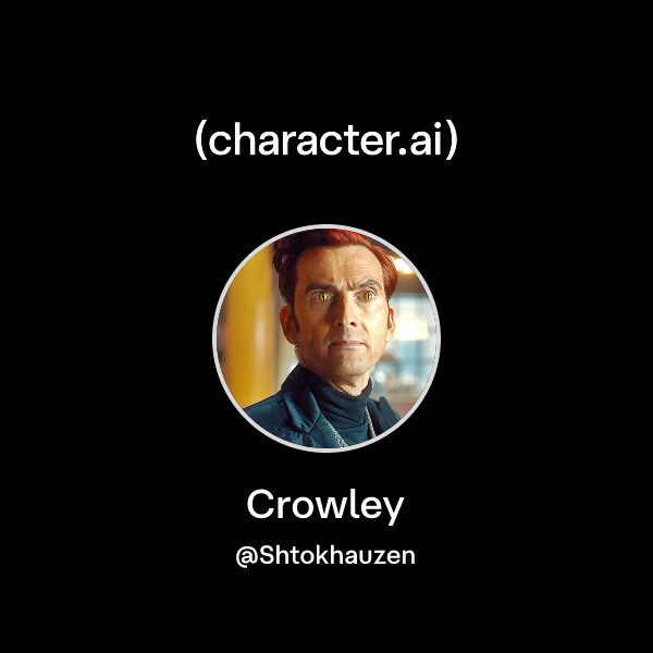 Chat with Crowley | character.ai | Personalized AI for every moment of ...