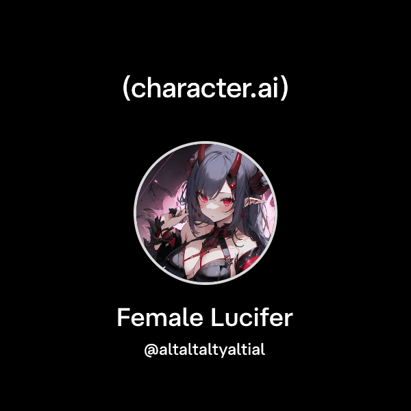Chat with Female Lucifer | character.ai | AI Chat, Reimagined–Your ...