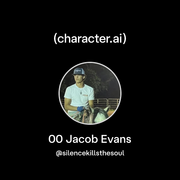 Chat with 00 Jacob Evans | character.ai | AI Chat, Reimagined–Your ...
