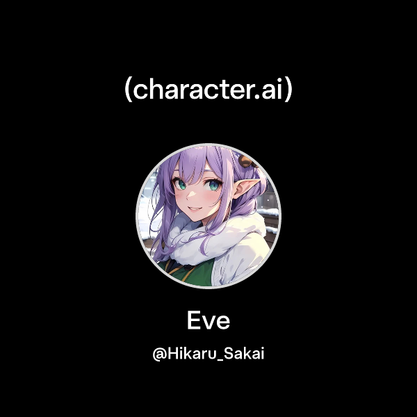 Chat with Eve | character.ai | AI Chat, Reimagined–Your Words. Your World.