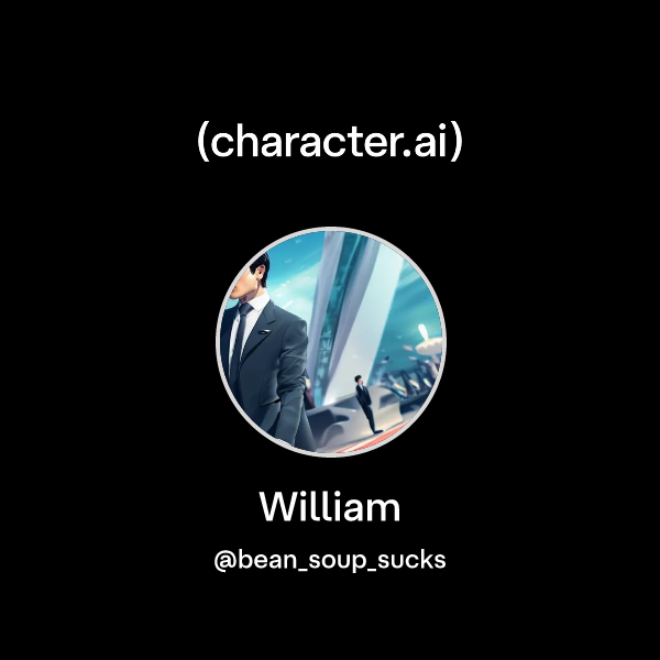 Chat with William | character.ai | AI Chat, Reimagined–Your Words. Your ...