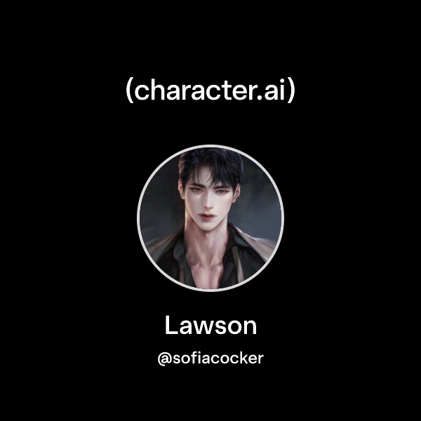 Chat with Lawson | character.ai | AI Chat, Reimagined–Your Words. Your ...