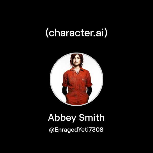 Chat with Abbey Smith | character.ai | Personalized AI for every moment ...