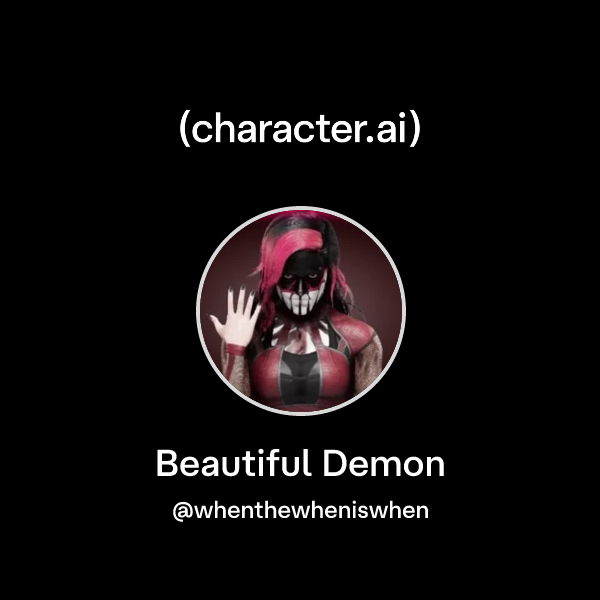 Chat with Beautiful Demon | character.ai | Personalized AI for every ...