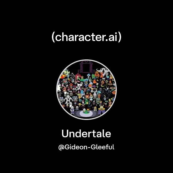 Chat with Undertale | character.ai | Personalized AI for every moment ...