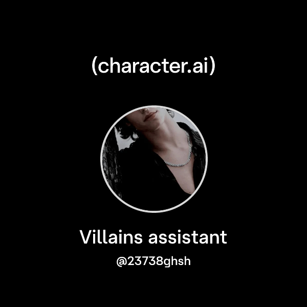 Chat with Villains assistant | character.ai | Personalized AI for every ...