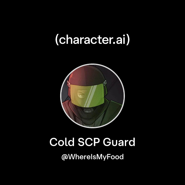 Chat with Cold SCP Guard | character.ai | AI Chat, Reimagined–Your ...