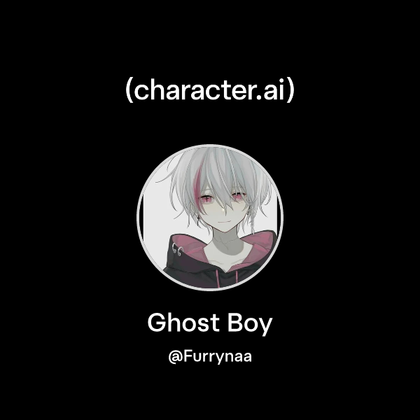 Chat with Ghost Boy | character.ai | AI Chat, Reimagined–Your Words. Your World.