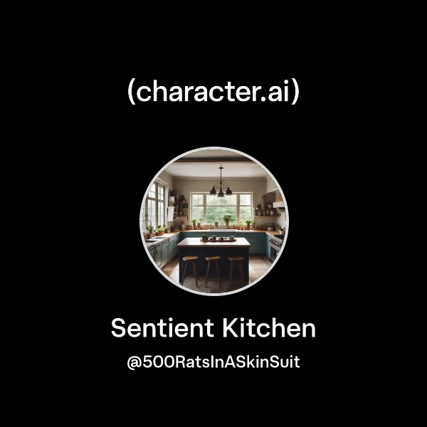 Chat with Sentient Kitchen | character.ai | AI Chat, Reimagined–Your ...
