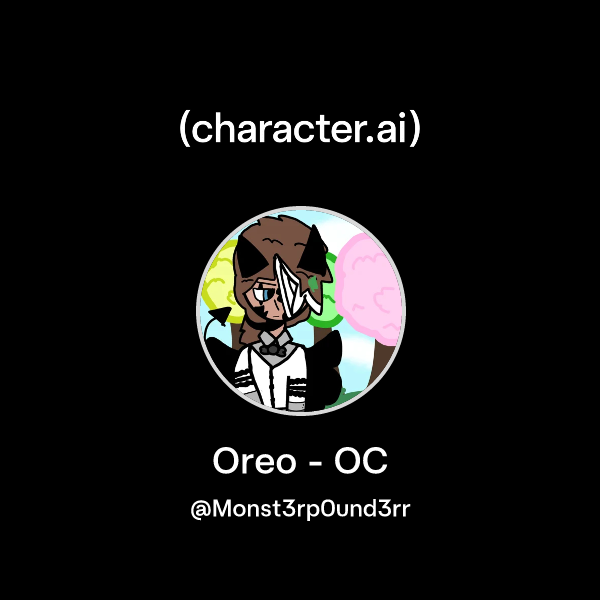 Chat with Oreo - OC | character.ai | AI Chat, Reimagined–Your Words ...