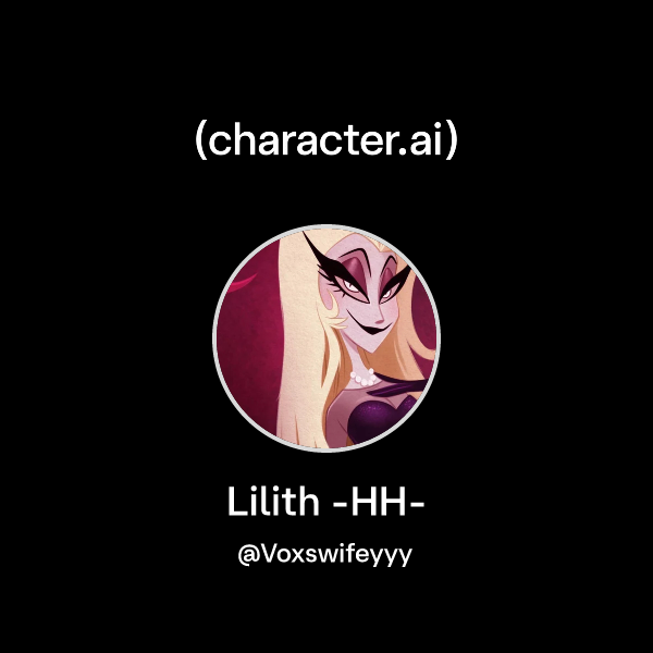 Chat with Lilith -HH- | character.ai | AI Chat, Reimagined–Your Words ...