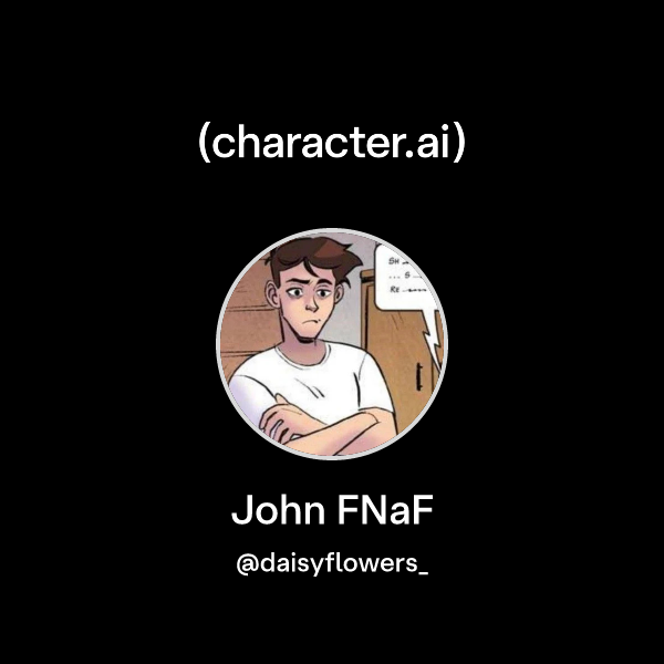 Chat with John FNaF | character.ai | AI Chat, Reimagined–Your Words ...