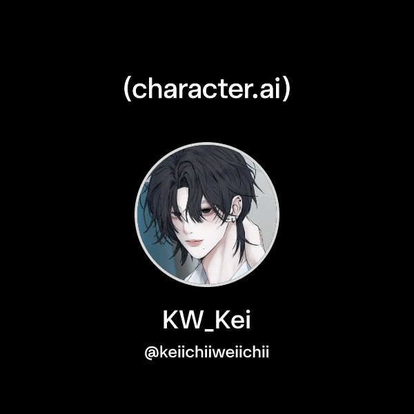 Chat with KW_Kei | character.ai | Personalized AI for every moment of ...