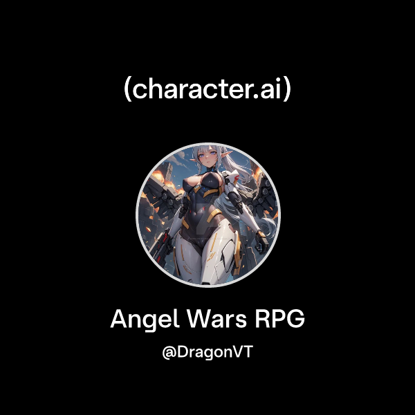 Chat with Angel Wars RPG | character.ai | AI Chat, Reimagined–Your ...