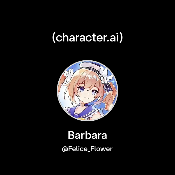 Chat with Barbara | character.ai | Personalized AI for every moment of ...