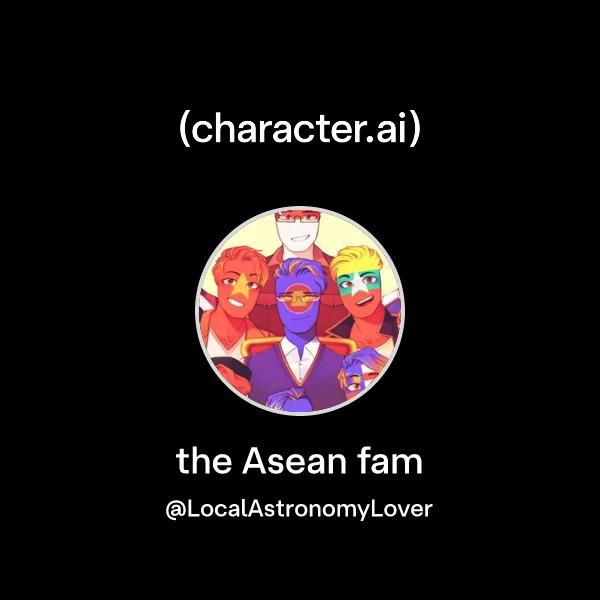 Chat with the Asean fam | character.ai | Personalized AI for every ...