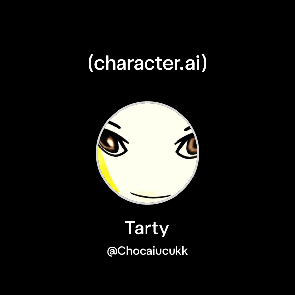 Chat with Tarty | character.ai | AI Chat, Reimagined–Your Words. Your ...