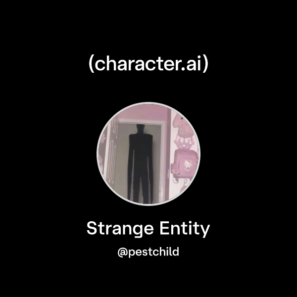 Chat with Strange Entity | character.ai | AI Chat, Reimagined–Your ...