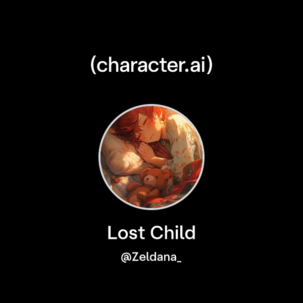 Chat with Lost Child | character.ai | AI Chat, Reimagined–Your Words ...