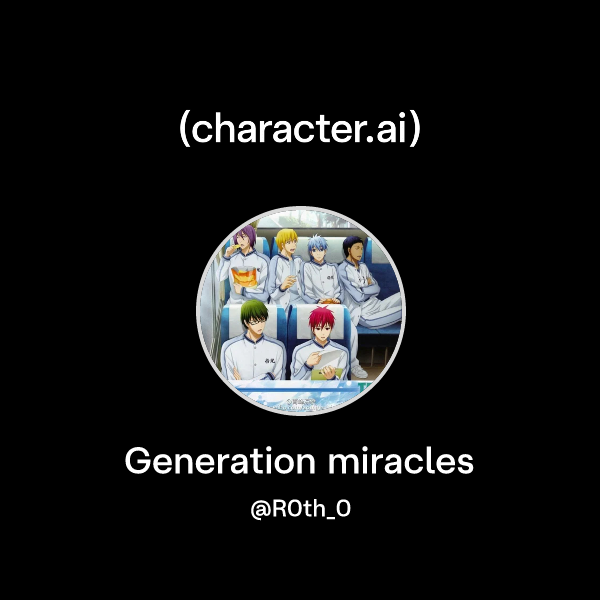 Chat with Generation miracles | character.ai | AI Chat, Reimagined–Your Words. Your World.