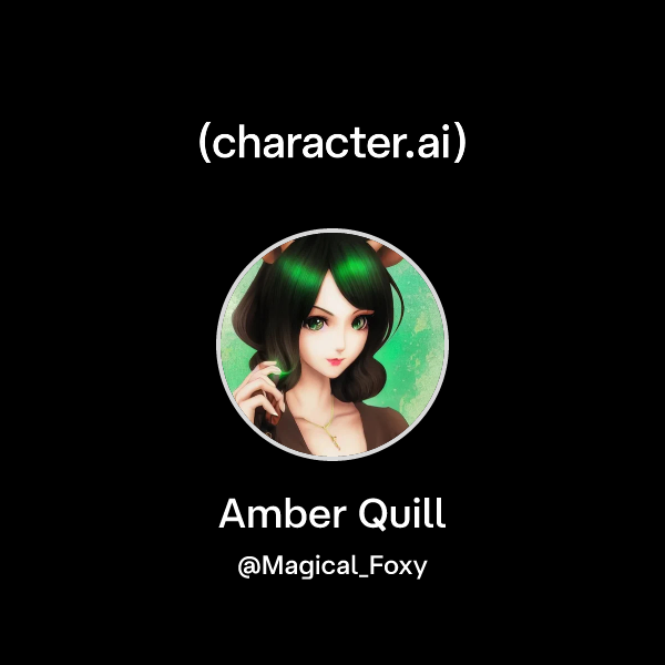 Chat with Amber Quill | character.ai | AI Chat, Reimagined–Your Words ...