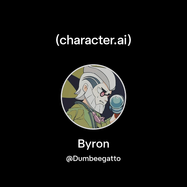 Chat with Byron | character.ai | AI Chat, Reimagined–Your Words. Your World.