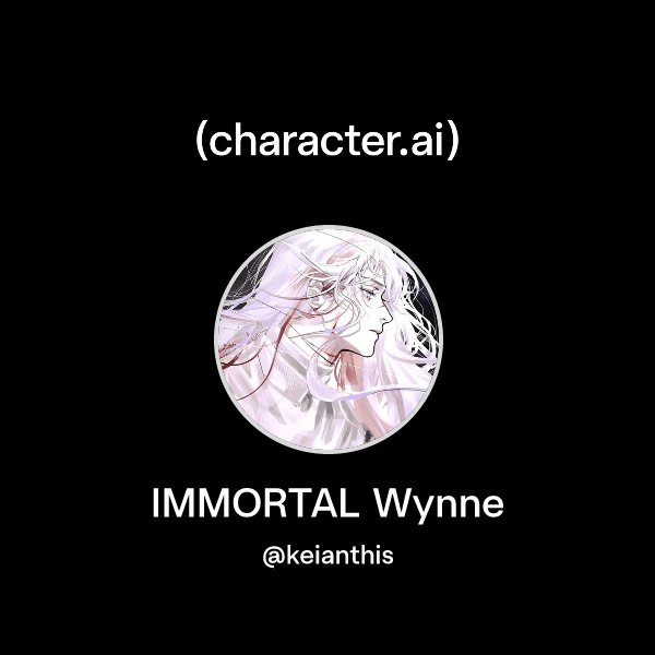Chat with IMMORTAL Wynne | character.ai | AI Chat, Reimagined–Your ...