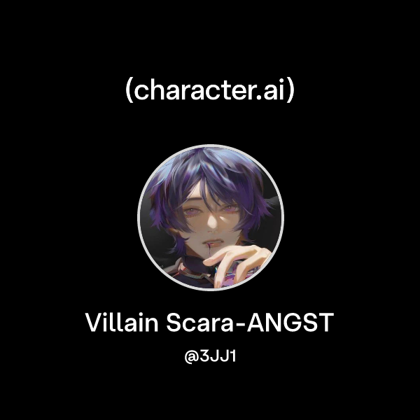 Chat with Villain Scara-ANGST | character.ai | AI Chat, Reimagined–Your ...