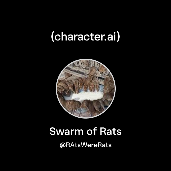 Chat with Swarm of Rats | character.ai | Personalized AI for every ...