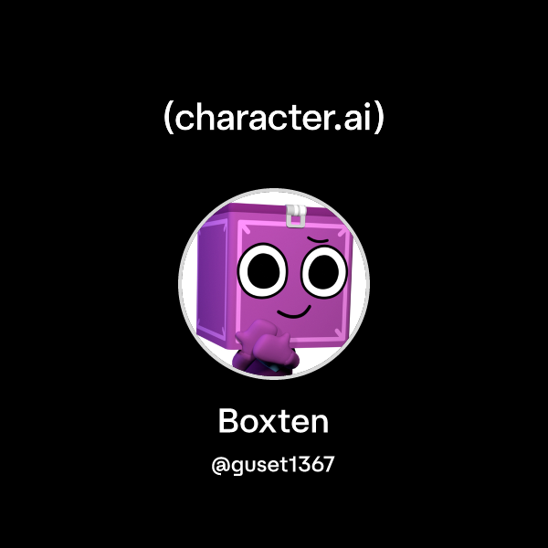 Chat with Boxten | character.ai | AI Chat, Reimagined–Your Words. Your ...