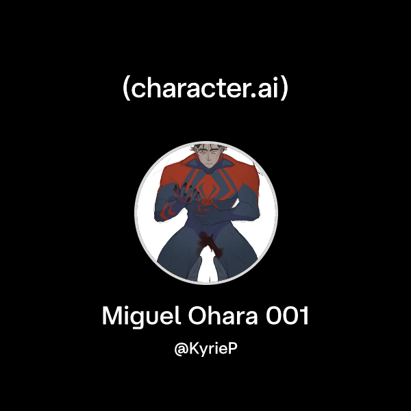 Chat with Miguel Ohara 001 | character.ai | AI Chat, Reimagined–Your ...