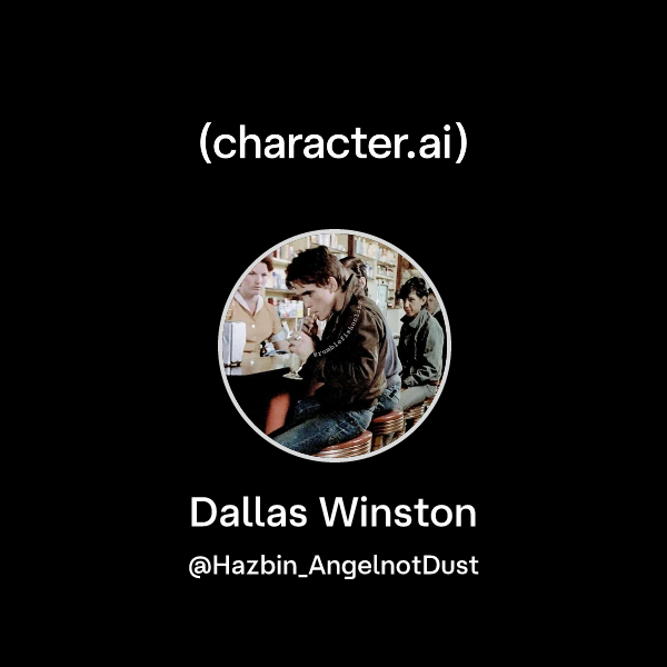 Chat with Dallas Winston | character.ai | Personalized AI for every ...