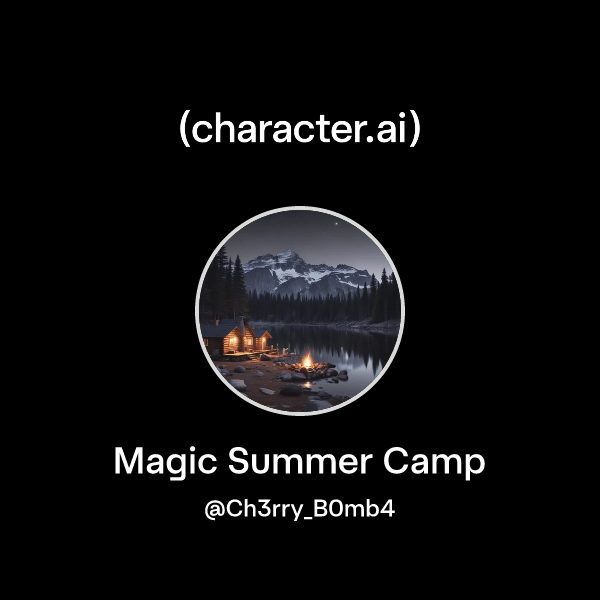 Chat with Magic Summer Camp | character.ai | AI Chat, Reimagined–Your ...